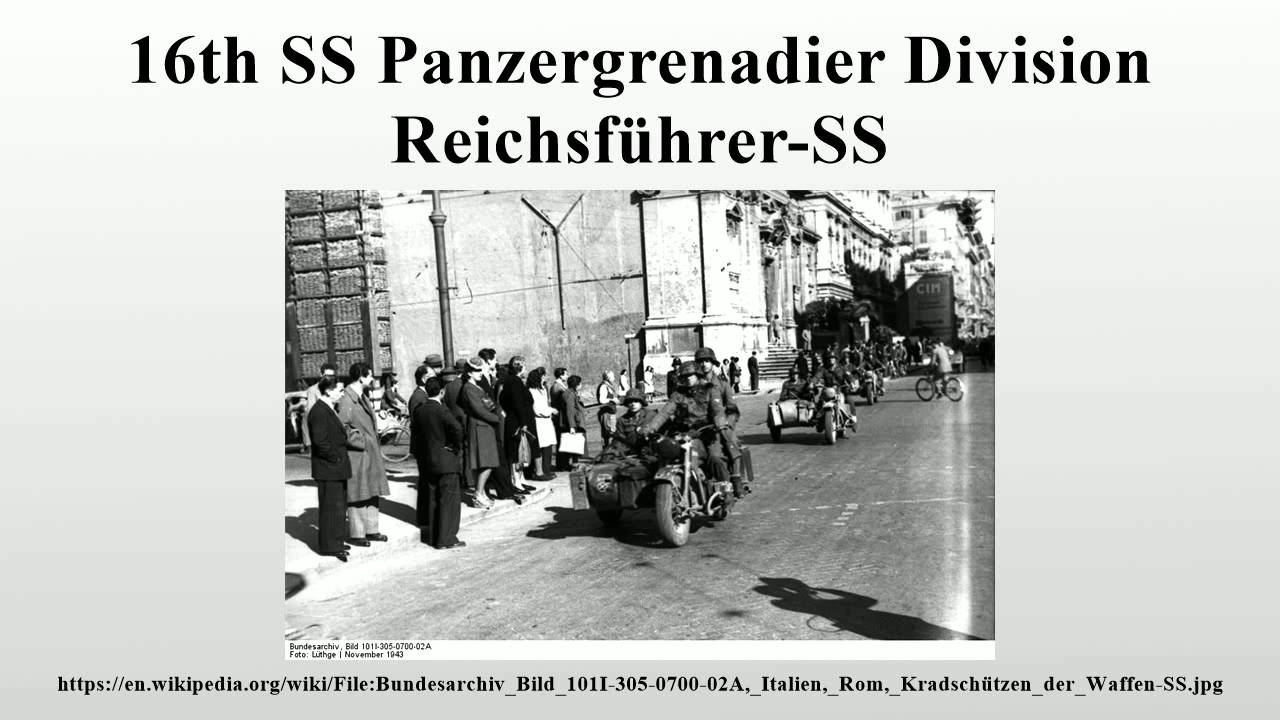 16th SS Panzergrenadier Division Reichsführer-SS