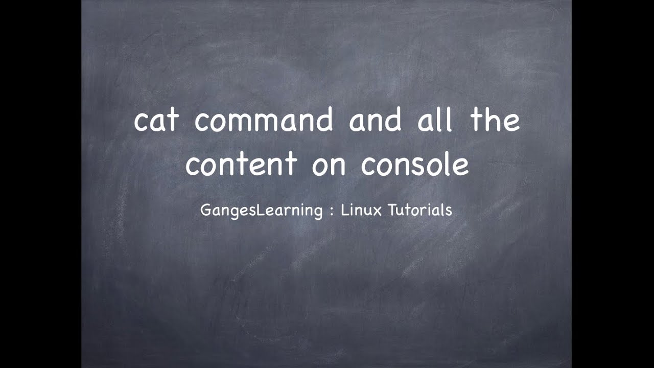 Linux Tutorials: use cat command to get file content on terminal