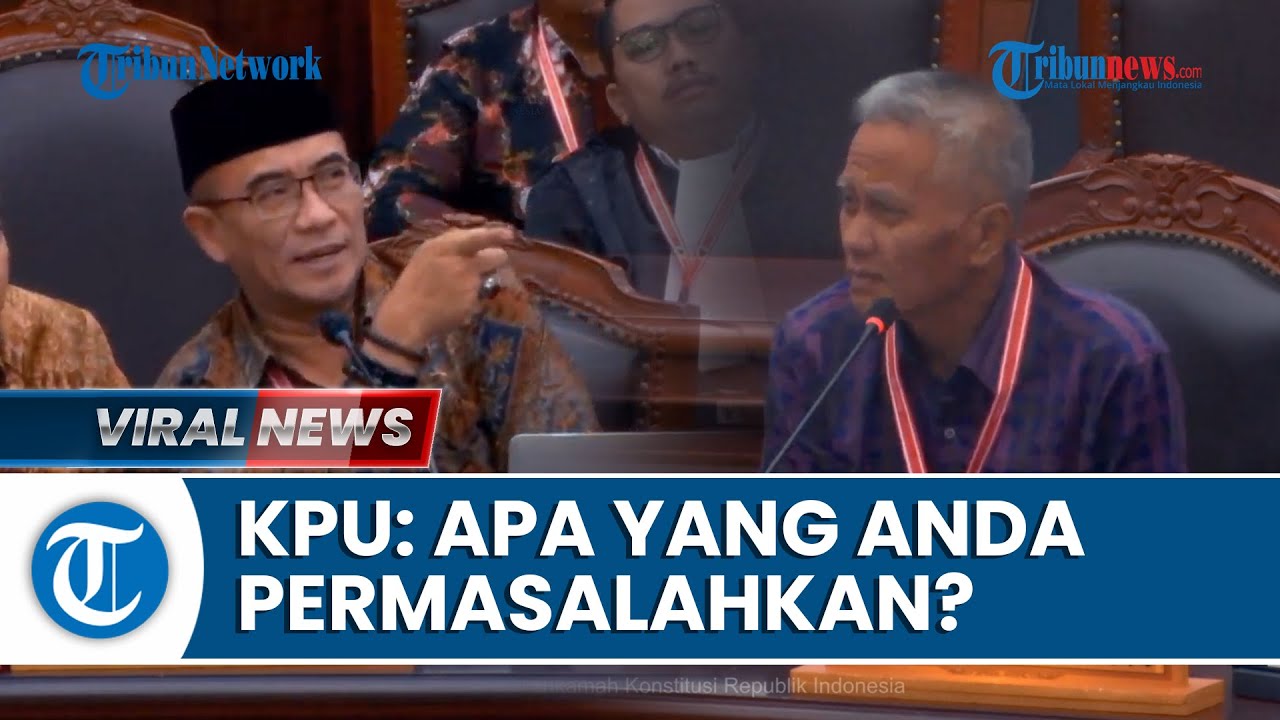 Paparkan Bukti Tak Ada Selisih Suara, Ketua KPU Cecar Saksi AMIN: Apa yang Anda Permasalahkan ...