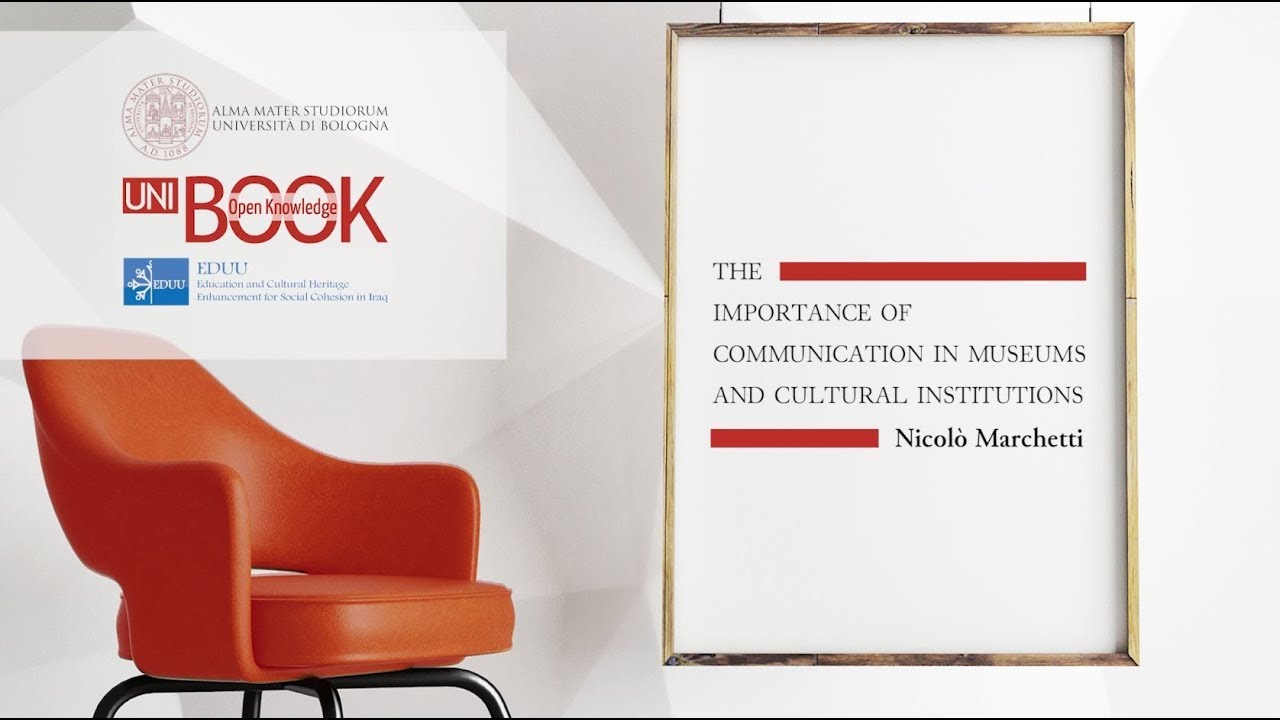 1.2.1. The importance of communication in museums and cultural institutions