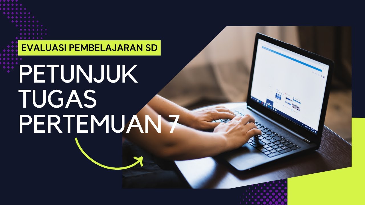 Petunjuk Tugas Pertemuan 7