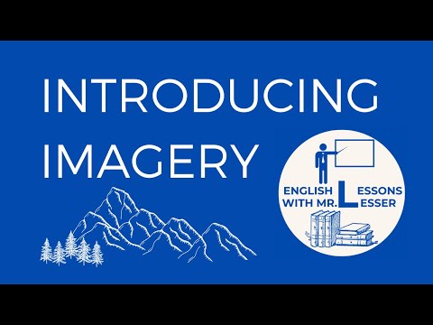 Introducing Imagery: How to develop advanced similes and metaphors