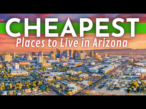 CHEAPEST Places To Live in Arizona 2025