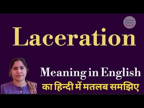 laceration meaning l meaning of laceration l laceration ka Hindi me kya matlab hota hai l vocabular