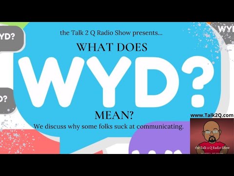 What Does "WYD?" Mean?