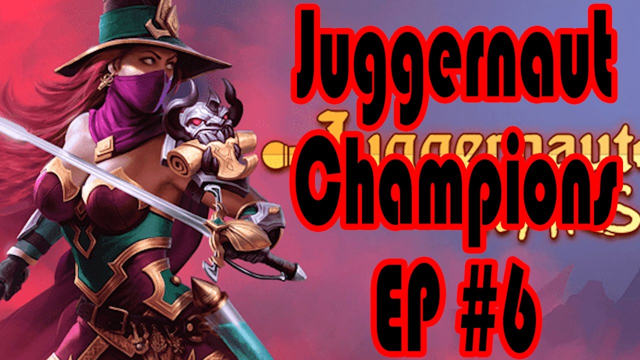 Juggernaut Champions Episode 6