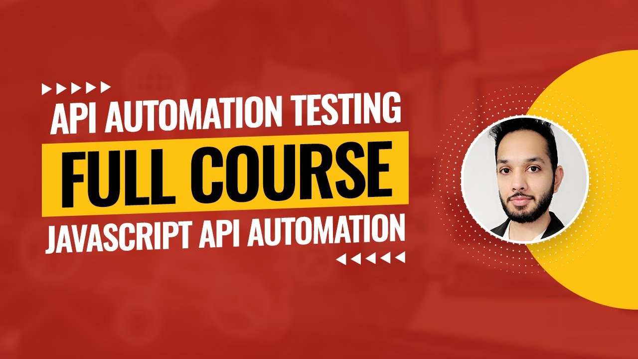 API Automation Testing Full Course | JavaScript API Automation