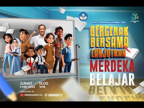 Puncak Perayaan Hari Pendidikan Nasional 2024
