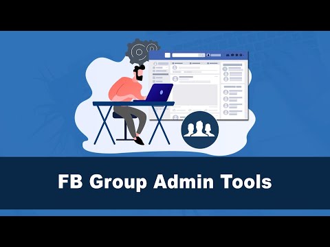 How to use the Administrator tools in a Facebook Group