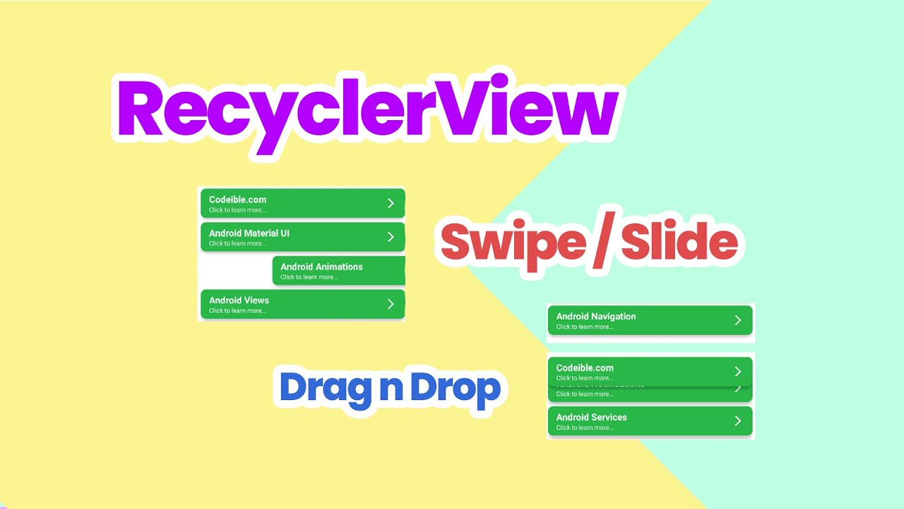 Swipe or Slide and Drag and Drop items in RecyclerView