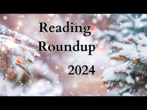 2024 READING ROUNDUP - Better Book Clubs