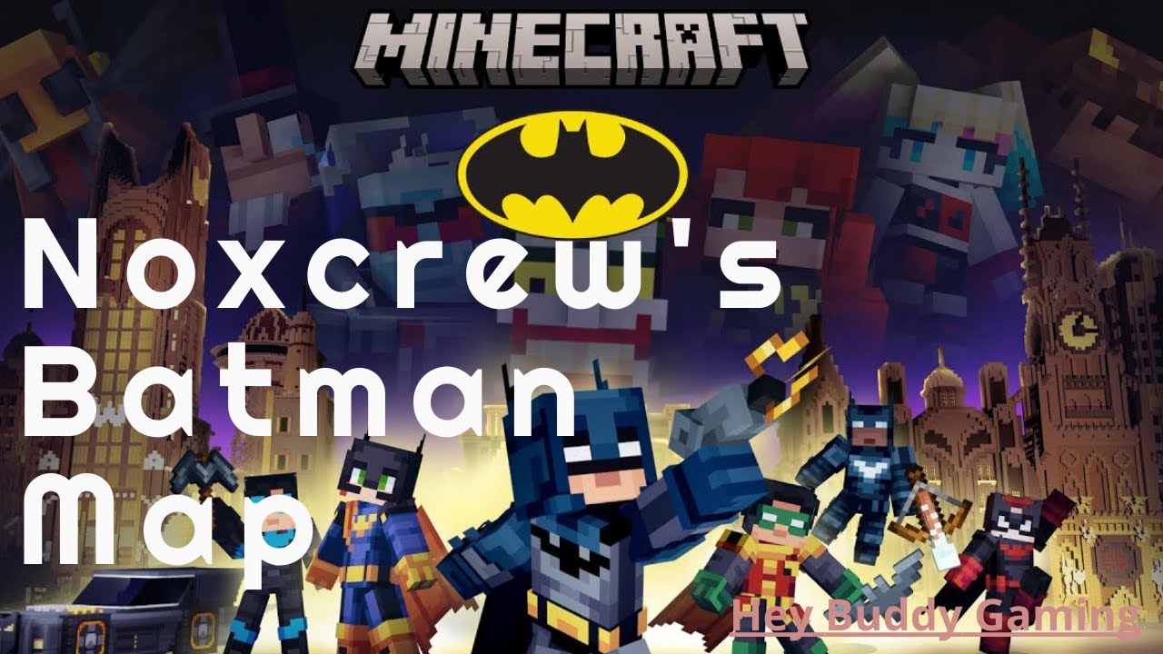 MINECRAFT | Noxcrew's BATMAN Map PLAYTHROUGH Part 1