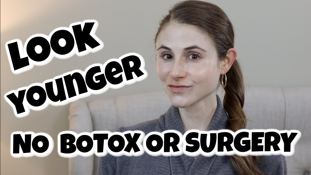 LOOK YOUNGER WITHOUT BOTOX OR SURGERY|DERMATOLOGIST TIPS| DR DRAY
