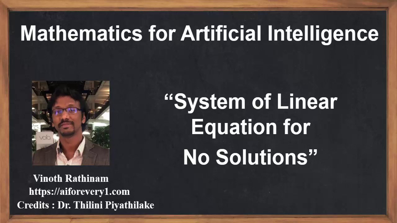 Machine Learning Tutorial Python Mathematics : 19. System of Linear Equations | No Solution