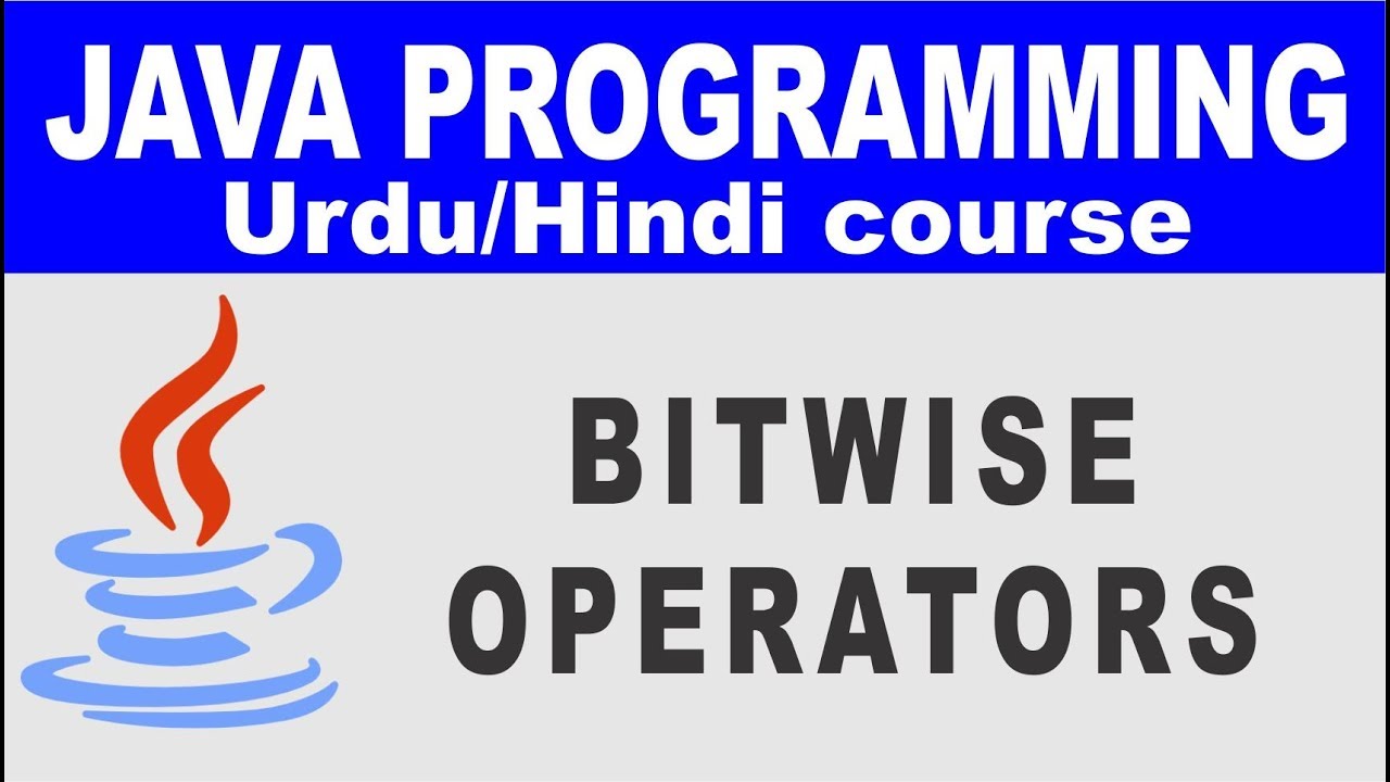 Java Bitwise Operators - Lesson 9-1