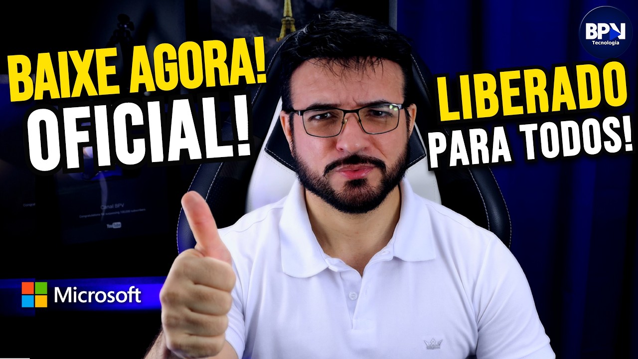 Microsoft LIBEROU para Todos! BAIXE AGORA!