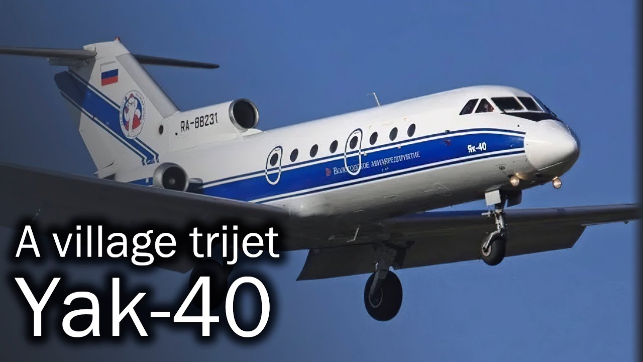 Yak-40 | A village trijet