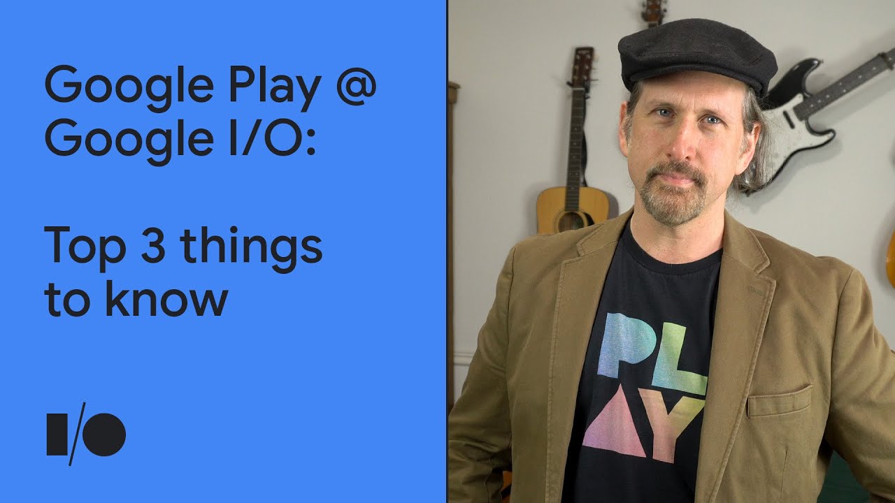 Top 3 things in Google Play | Android @ Google I/O '21
