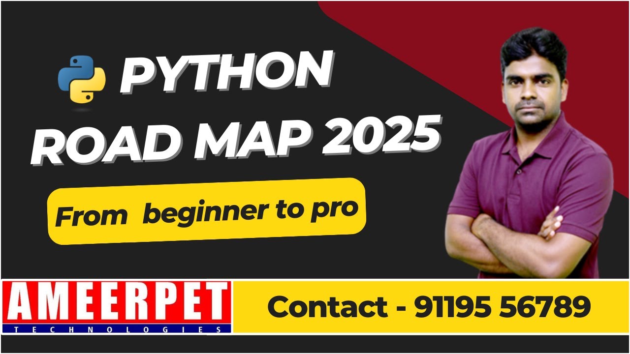 How to learn Python in 2025? Complete Roadmap & Resources |Ameerpet Technologies |Python Full stack