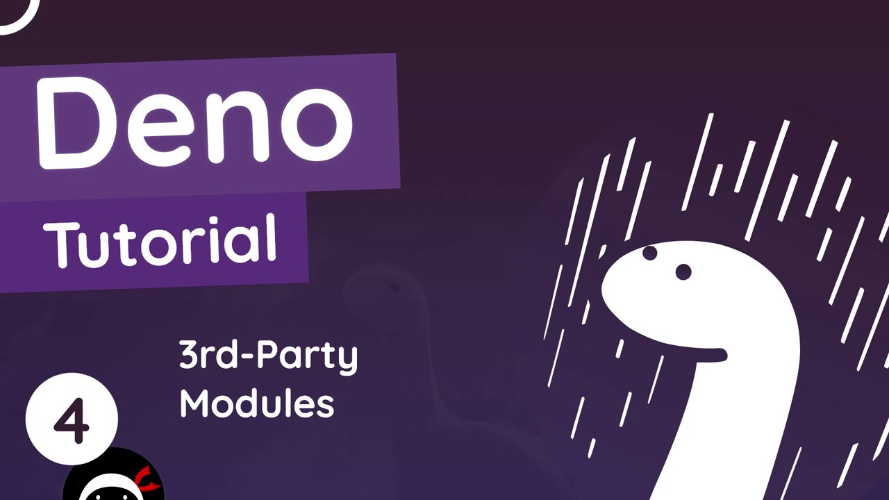 Deno Tutorial #4 - 3rd Party Modules