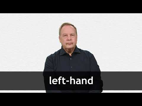 LEFT-HAND definition and meaning | Collins English Dictionary