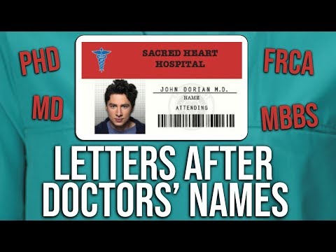 Letters After Doctors' Names - What Do They All Mean? | PostGradMedic