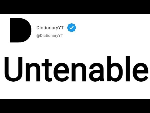 Untenable Meaning in English