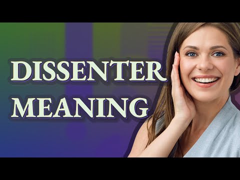 Dissenter | meaning of Dissenter
