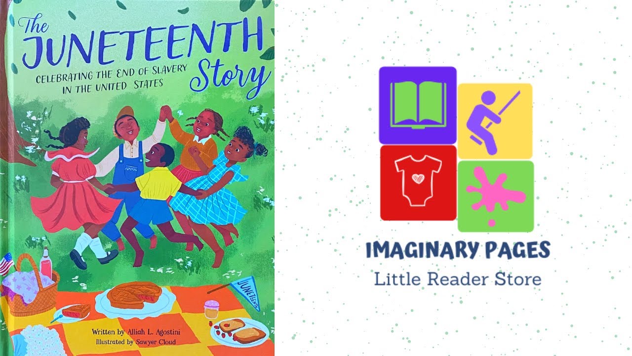 THE JUNETEENTH STORY READ ALOUD!