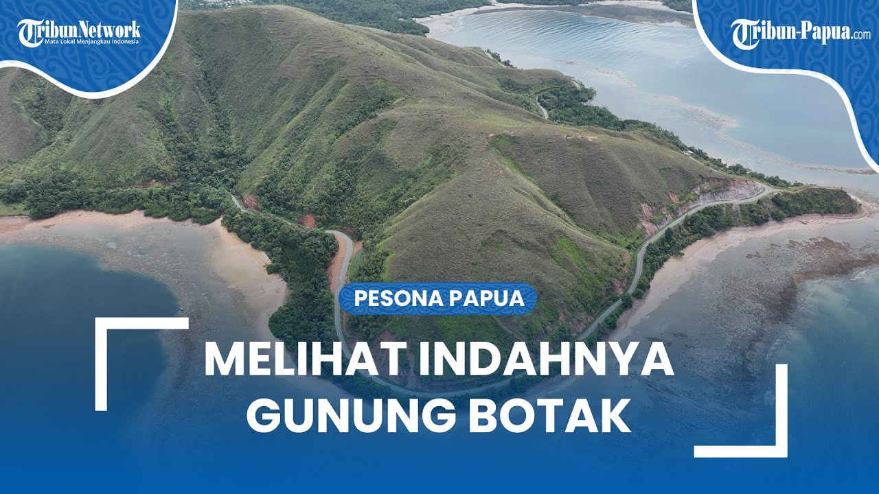 Melihat Indahnya Pemandangan Alam di Gunung Botak, Terbentuk Kurun ...