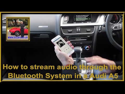 How to stream audio through the Bluetooth System in a Audi A5