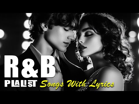 Top RnB Songs 2025 ... Easy RnB Music for Productivity & Rest