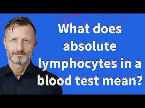 What does absolute lymphocytes in a blood test mean?