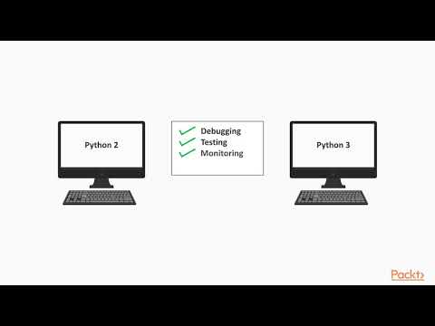 Learn Modernizing Python Applications Migrating to Python 3 x The Course Overview | packtpub com ...