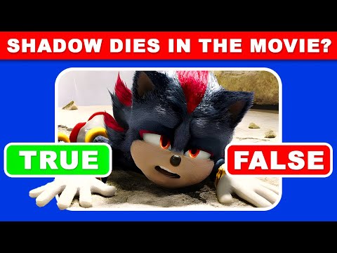 True or False Quiz? ✔️❌ | Do you really know Sonic 3 the Movie?