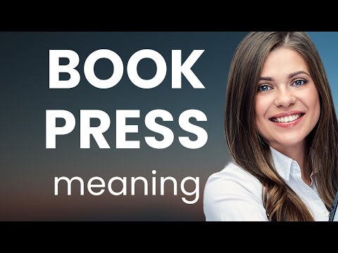 Unlock the Meaning: "Book Press" in English