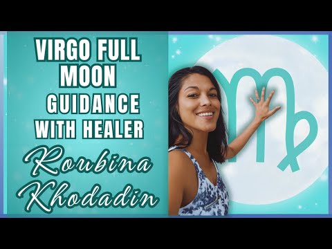Snow Moon in Virgo Feb 24, 2024 Guidance with Roubina Khodadin, Healer & Spiritual Guide