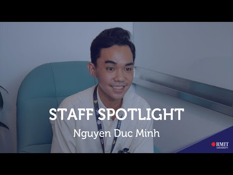 Staff Spotlight (Episode 1) - Nguyen Duc Minh | RMIT Vietnam