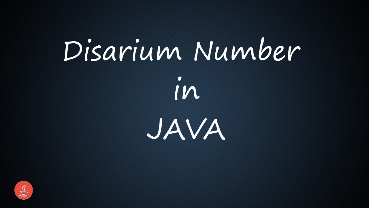 Disarium Number in Java || BluejCode
