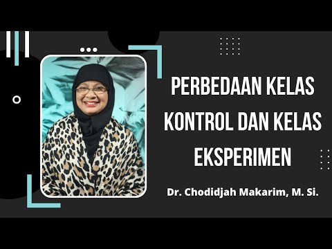 PERBEDAAN KELAS KONTROL DAN KELAS EKSPERIMEN
