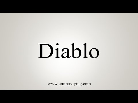 How To Say Diablo