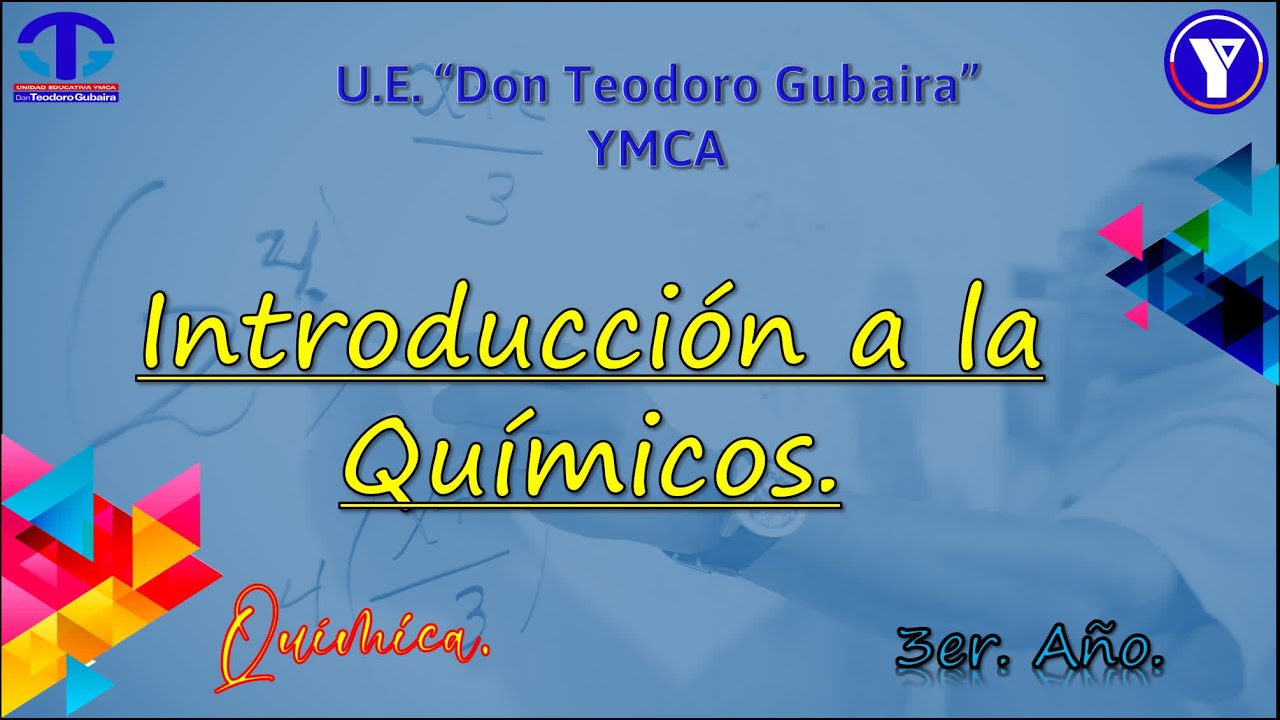 CLASE: 3er AÑO Química / Introducción a la Química.