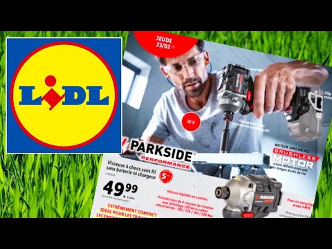 LIDL 🔴 PARKSIDE CATALOGUE 🧲🇫🇷 BRICOLAGE FEVRIER 2023