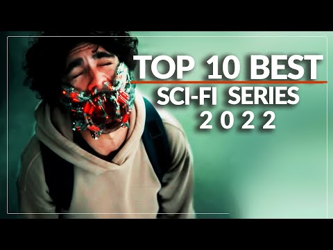 Top 10 Best SCI-FI Series Movies Of 2022 So Far