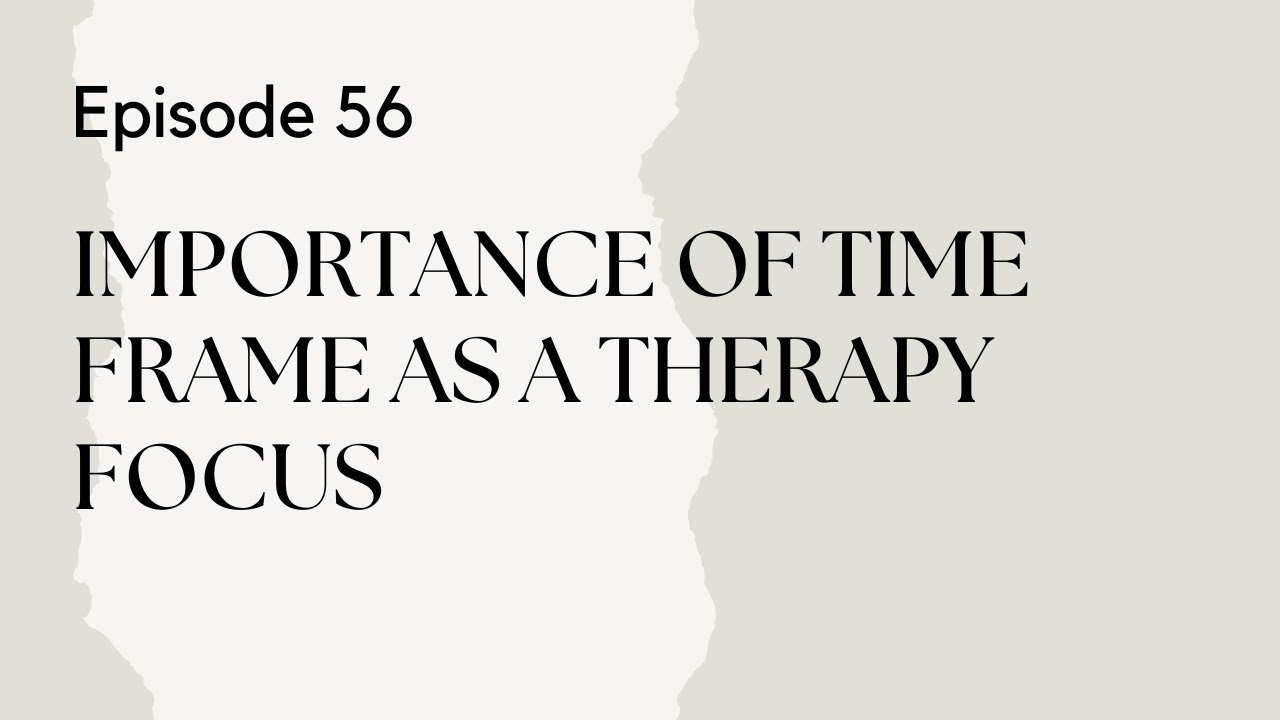 Time Frame in Psychotherapy - Willingness
