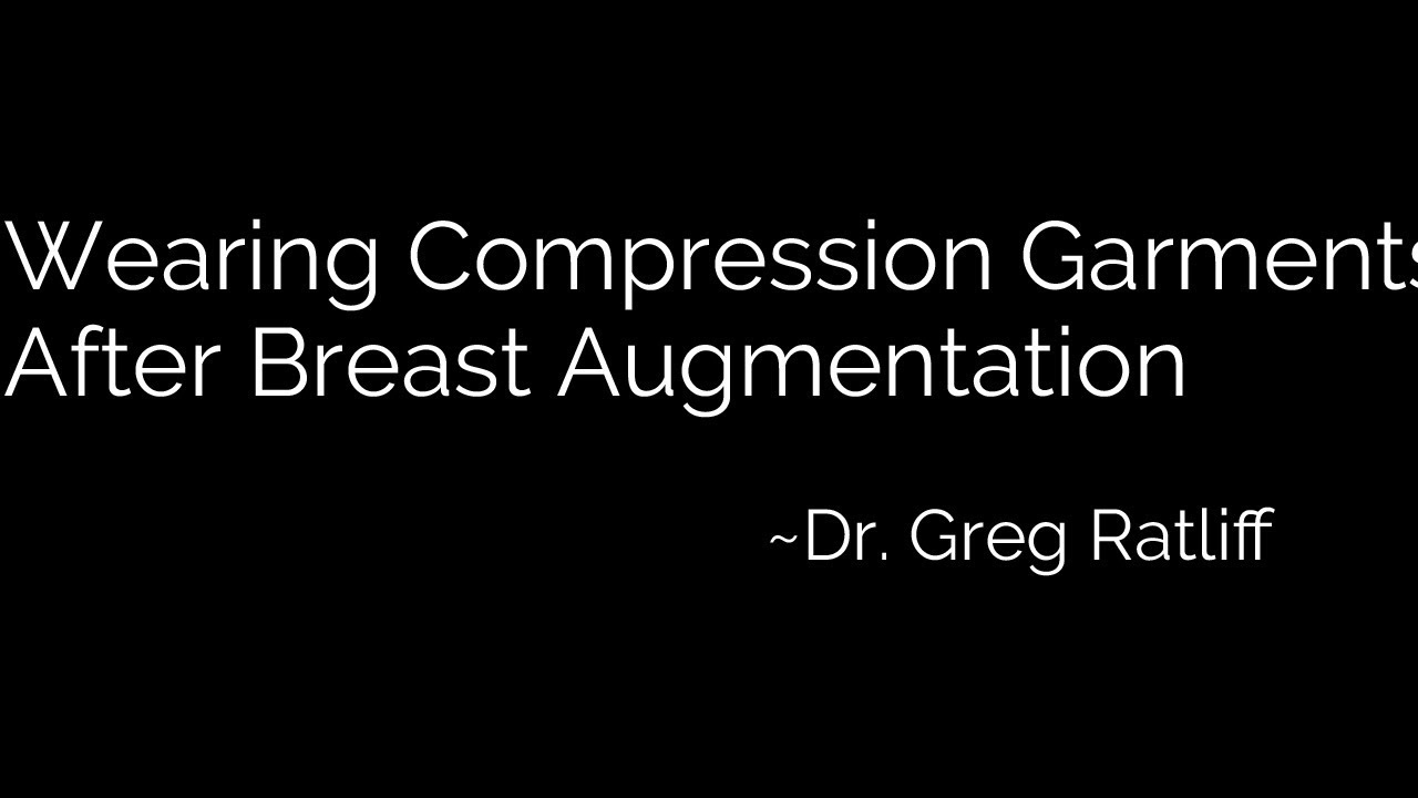 Wearing Compression Garments After Breast Augmentation
