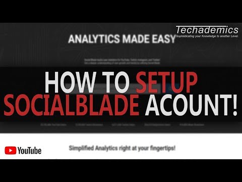 How To: Use SocialBlade | Setup SocialBlade for YouTube