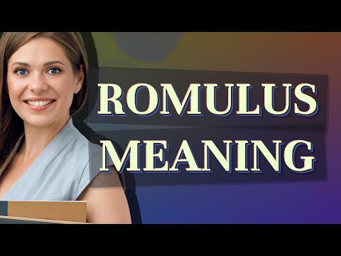 Romulus | meaning of Romulus