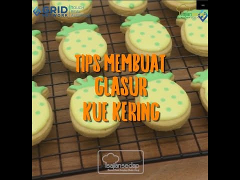 Tips Membuat Glasur Untuk Kue Kering yang Cantik dan Mudah