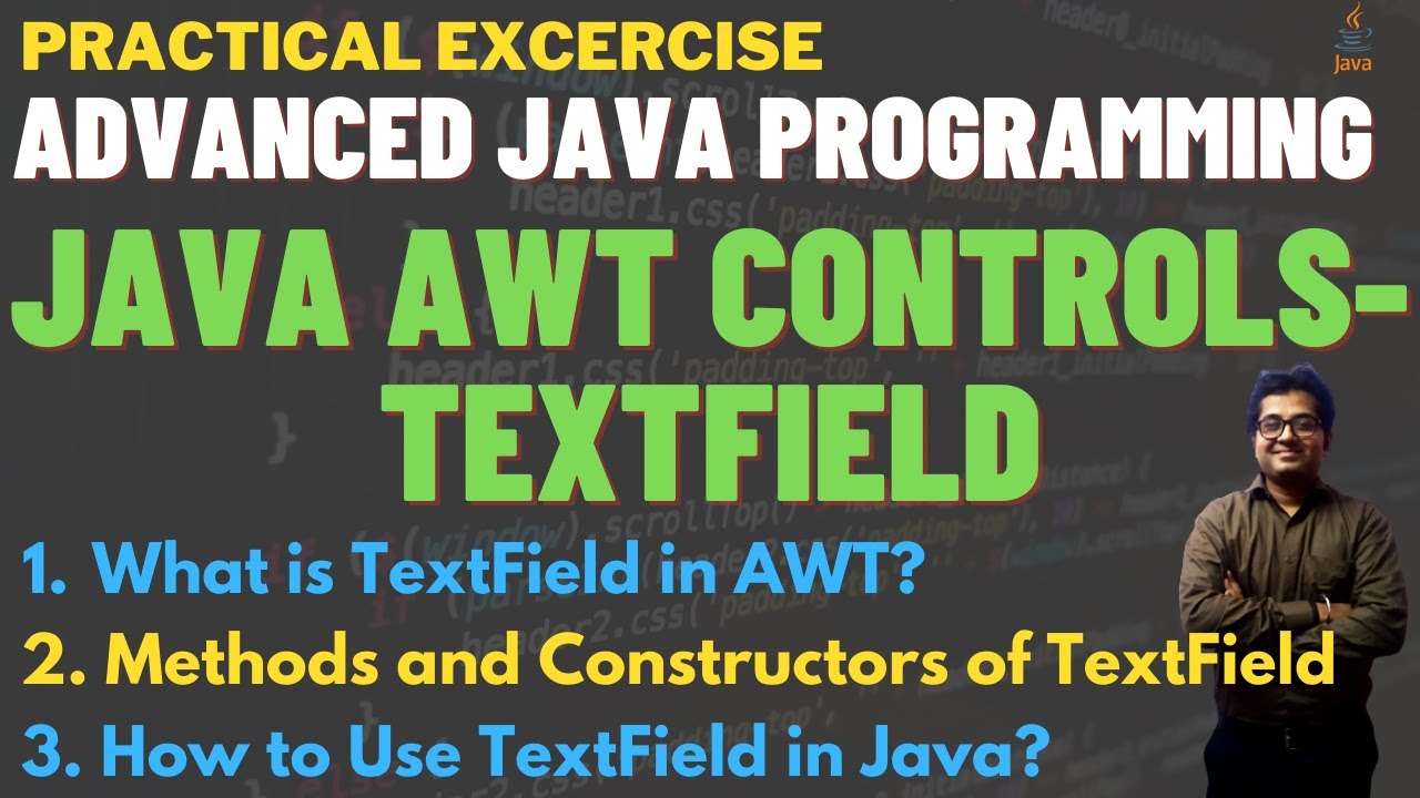 Java AWT Controls | Use of Java TextField with Example | Java AWT TextField Methods & Constructors